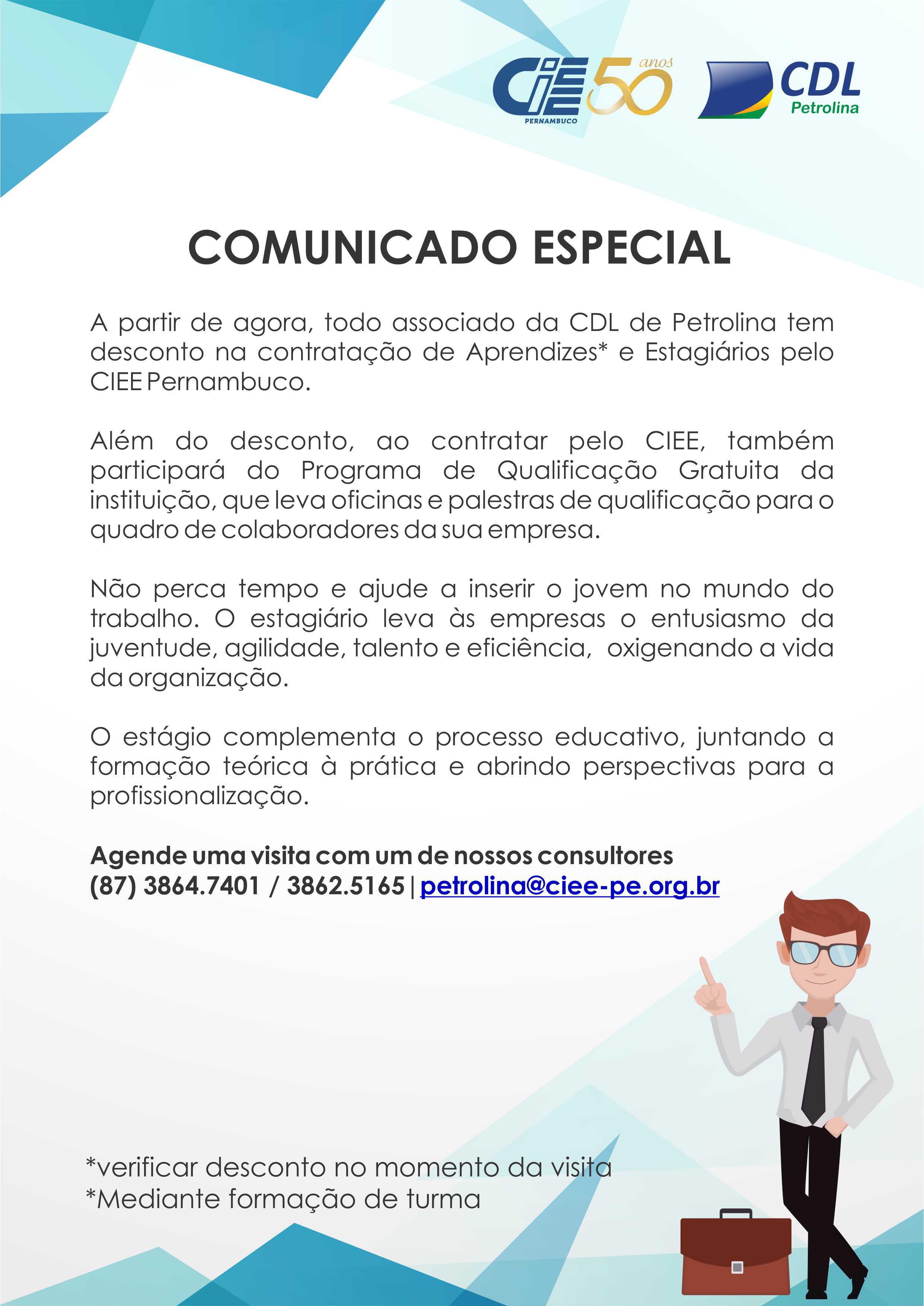 Comunicado especial parceria CDL Petrolina e CIEE Pernambuco Comunicado especial parceria CDL Petrolina e CIEE Pernambuco